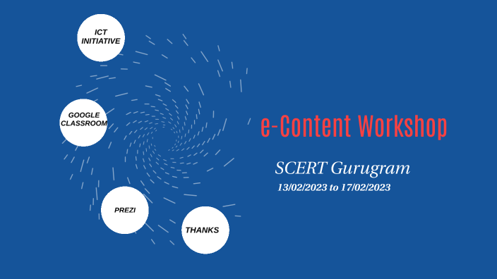 Econtent Workshop by saddiq ahmed on Prezi