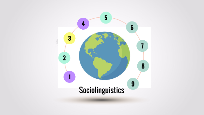 Sociolinguistics by Ahmed Zellouma on Prezi