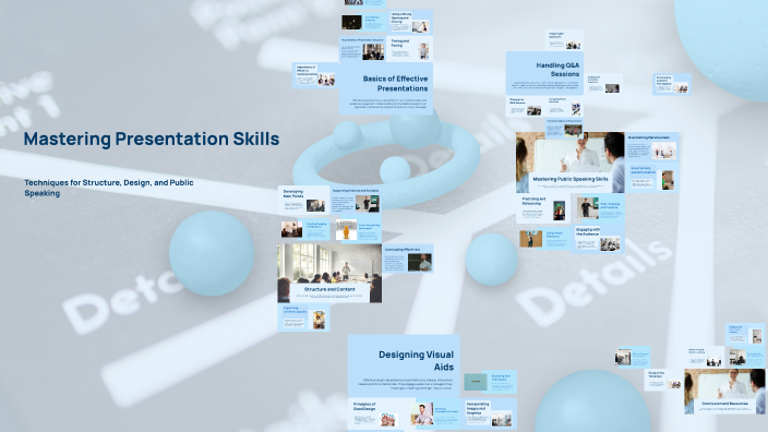 Mastering Presentation Skills by triscia Kay on Prezi