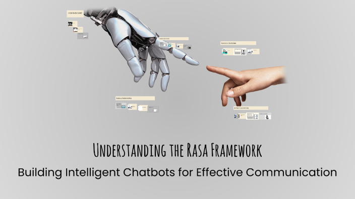 Understanding the Rasa Framework by Ashaa Oufi on Prezi