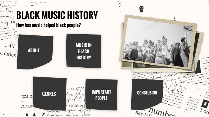 BLACK MUSIC HISTORY by Tild18 Nssen on Prezi