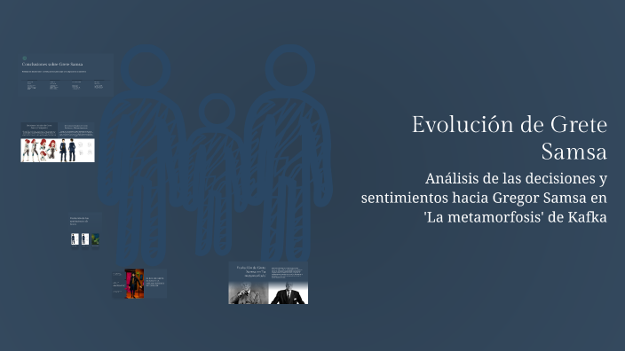 Evolución de Grete Samsa by XD Rctmr on Prezi
