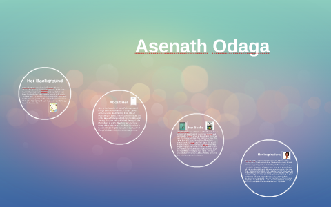 Asenath Odaga by Madeline Moonlight on Prezi