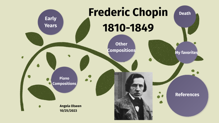 Biography of Chopin by Angela Olseen on Prezi