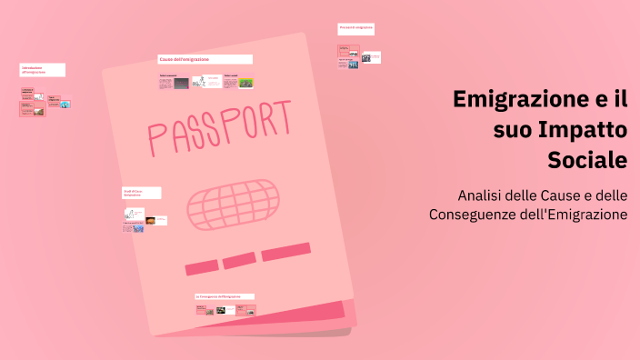 Emigrazione e il suo Impatto Sociale by gaia geraci on Prezi