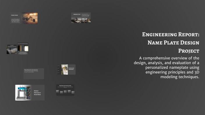 Engineering Report: Name Plate Design Project by Alix Lee on Prezi