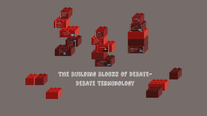 The Building Blocks of Debate- Debate Terminology by Shannon Howley on ...