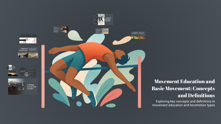 Movement Education and Basic Movement: Concepts and Definitions by ...