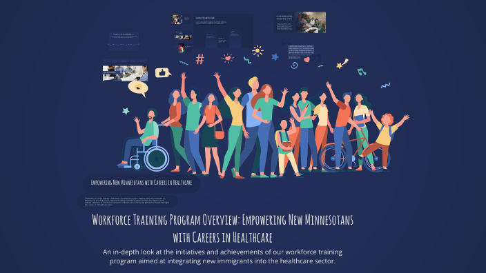 Workforce Training Program Overview: Empowering New Minnesotans with ...