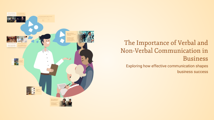 The Importance of Verbal and Non-Verbal Communication in Business by ...