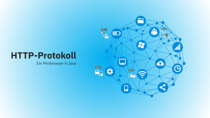 HTTP-Protokoll und seine Anwendung in Java by Jana Burgardt on Prezi