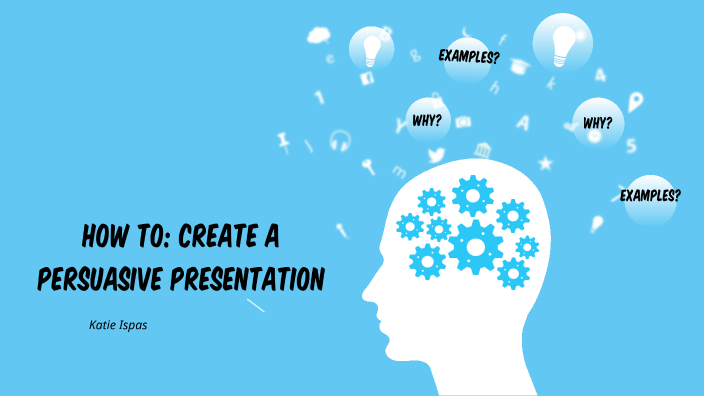 How to: Create a persuasive presentation by Katie Ispas on Prezi