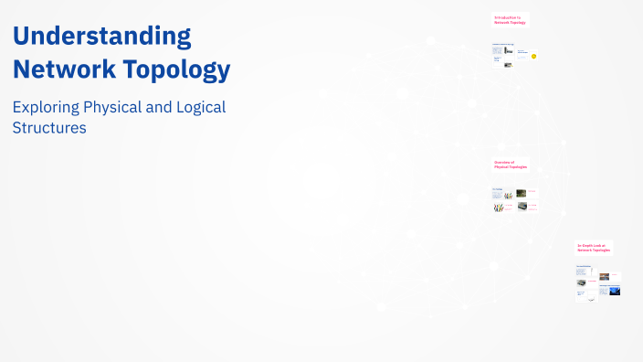Understanding Network Topology by Damian D on Prezi