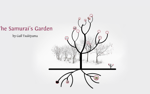 The Samurai's Garden by Paul Sargunas on Prezi