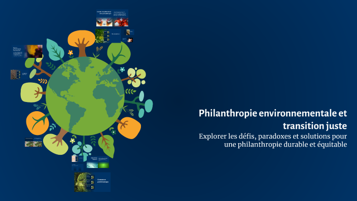 Philanthropie environnementale et transition juste by Elliott Bitton on ...
