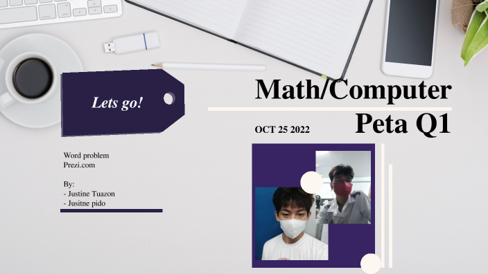 math pido, tuazon by Justine Pido on Prezi
