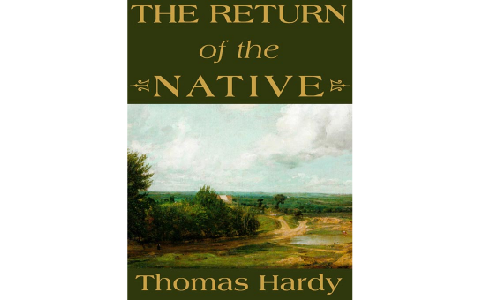The Return of the Native Book Review by Jordan Tucker on Prezi