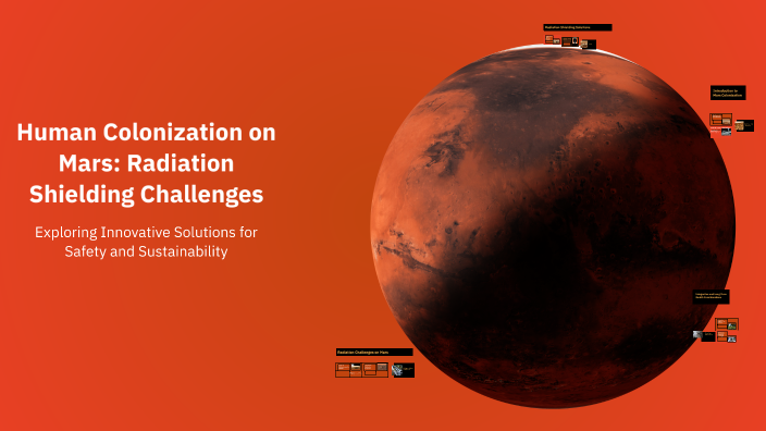 Human Colonization on Mars: Radiation Shielding Challenges by Jayden ...