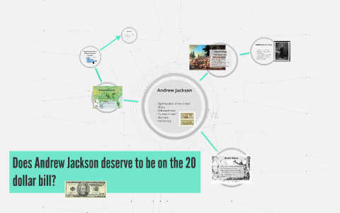 Does Andrew Jackson deserve to be on the 20 dollar bill? by Christopher ...