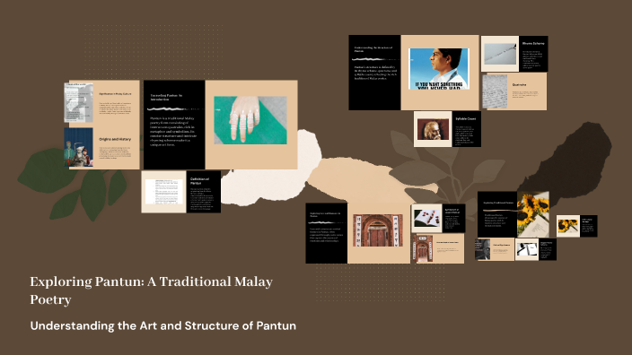 Exploring Pantun: A Traditional Malay Poetry by che parma on Prezi