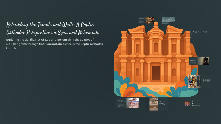 Rebuilding the Temple and Walls: A Coptic Orthodox Perspective on Ezra ...