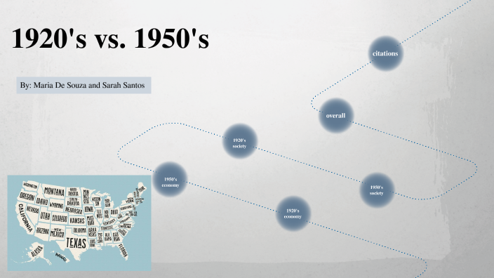 '20s vs. '50s by maria de souza on Prezi