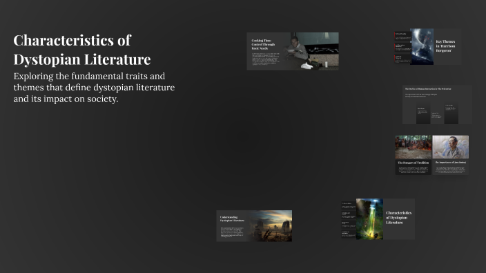 Characteristics of Dystopian Literature by Gracy Whiting on Prezi