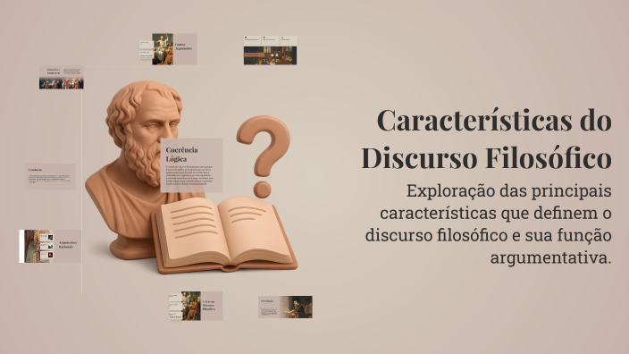 Características do Discurso Filosófico by Lourenço Morais on Prezi