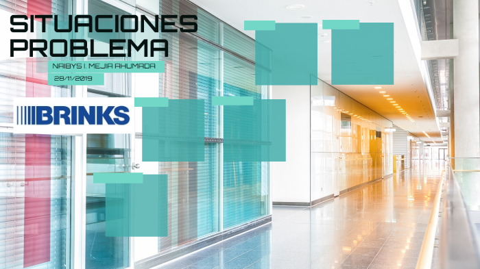 SITUACIONES PROBLEMA DE BRINKS DE COLOMBIA by Naibys Mejia on Prezi