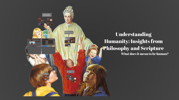 Understanding Humanity: Insights from Philosophy and Scripture by Yash ...