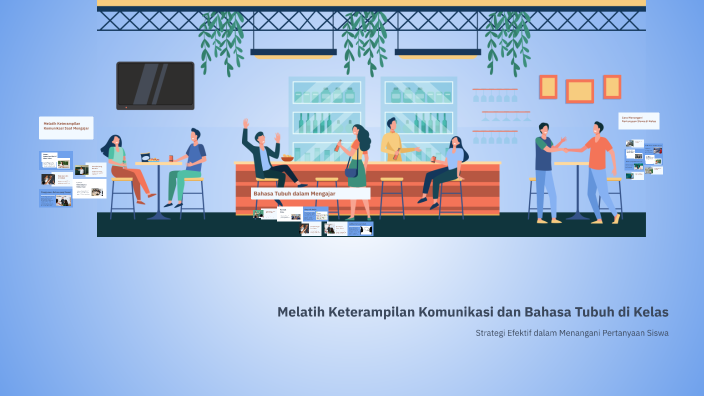 Melatih Keterampilan Komunikasi dan Bahasa Tubuh di Kelas by eko wahyu ...