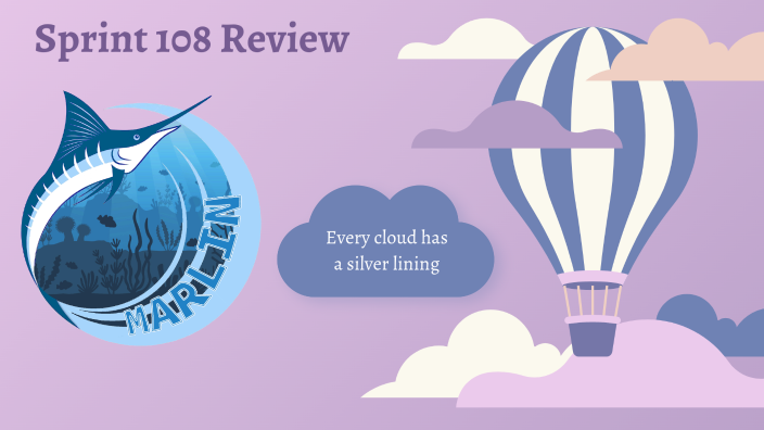 Sprint 108 Review by Piyush Bhargava on Prezi