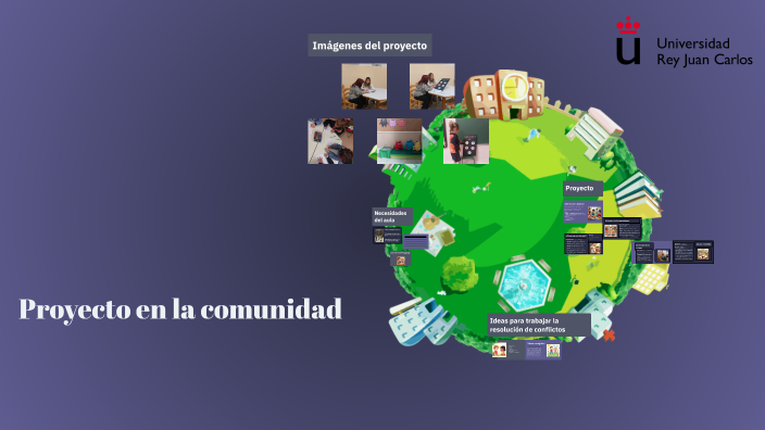 Proyecto en la comunidad by elisa marchante on Prezi
