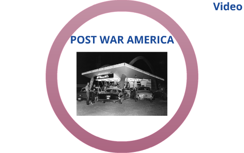 1950s: Intro to Post War America by Kelly Derrig on Prezi