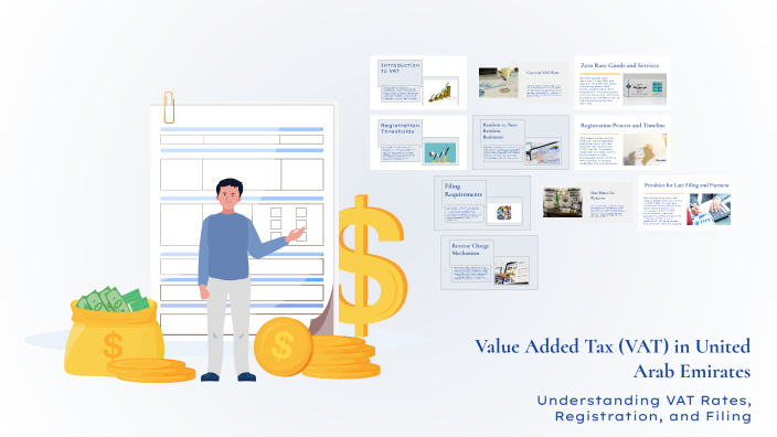 Value Added Tax (VAT) in United Arab Emirates by Ani Khanbekyan on Prezi