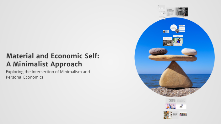 Material and Economic Self: A Minimalist Approach by Lovely Esplana on ...