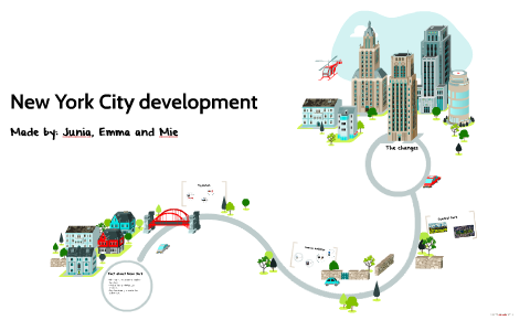 New York city development by Mie Lauritsen on Prezi