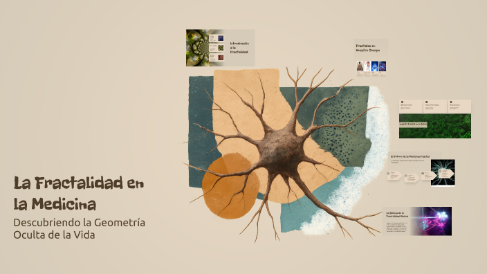La Fractalidad en la Medicina by Paulina Mendoza on Prezi