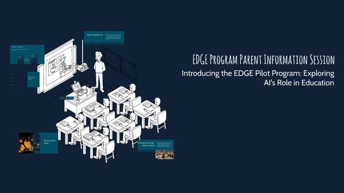EDGE Program Parent Information Session by Danielle Lampier on Prezi
