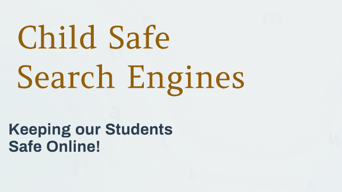 Child Safe Search Engines by Kristi Novakowski on Prezi