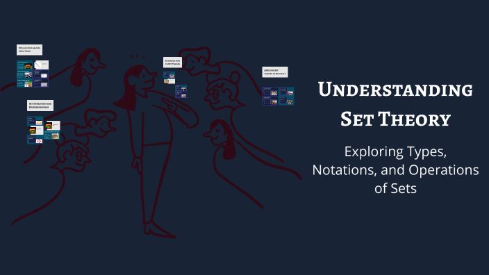 Understanding Set Theory by y_dema on Prezi