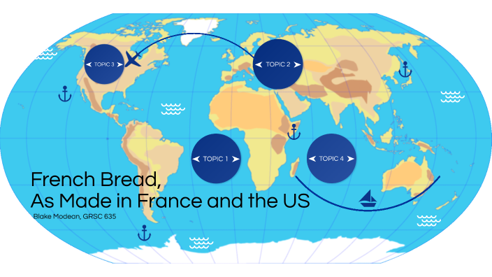 French Breads as Made in the US & France by Blake Modean on Prezi