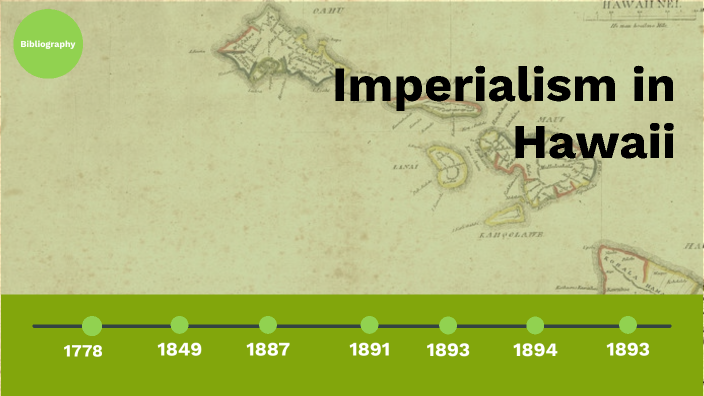 Imperialism Hawaii by Piper Hall on Prezi