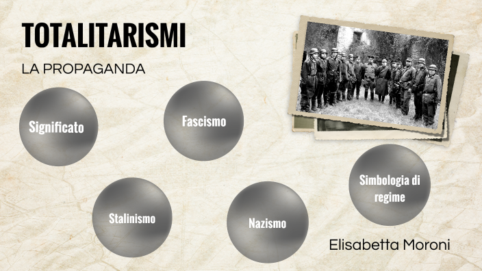 STORIA-TOTALITARISMI by Elisabetta Moroni on Prezi