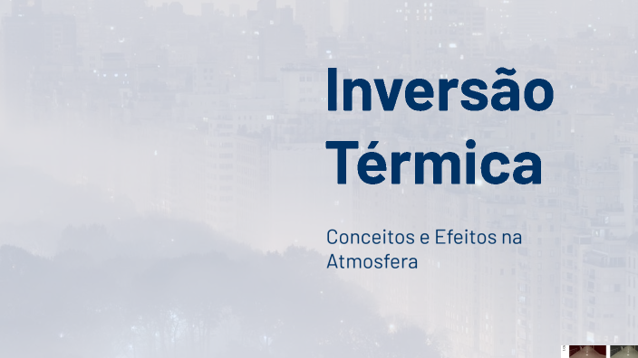 Inversão Térmica by I'am Alone on Prezi