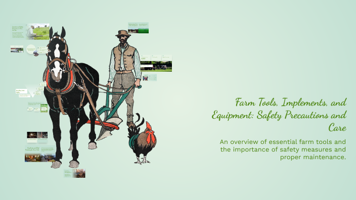 Farm Tools, Implements, and Equipment: Safety Precautions and Care by ...