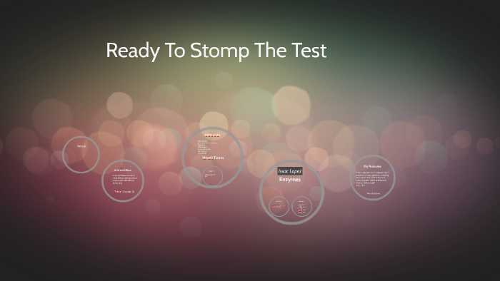 Ready To Stomp The Test by Tyrique Chandler on Prezi