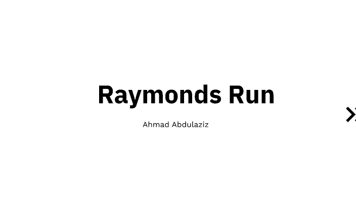 raymonds run by Ahmad A A N Muhaisen on Prezi