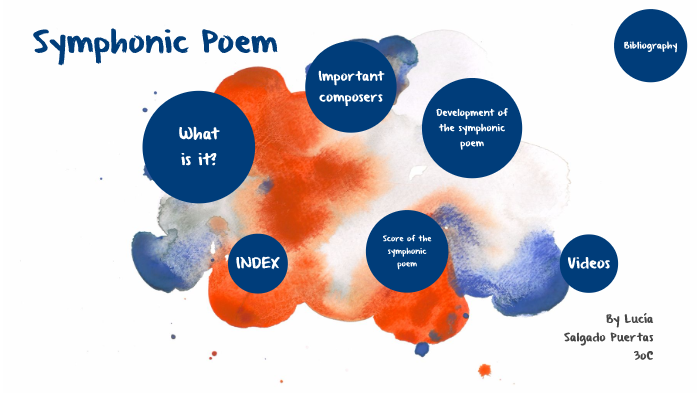 Symphonic poem by Lucia Salgado Puertas on Prezi