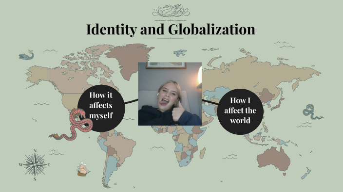Identity and Globalization by Hanna Hooson on Prezi